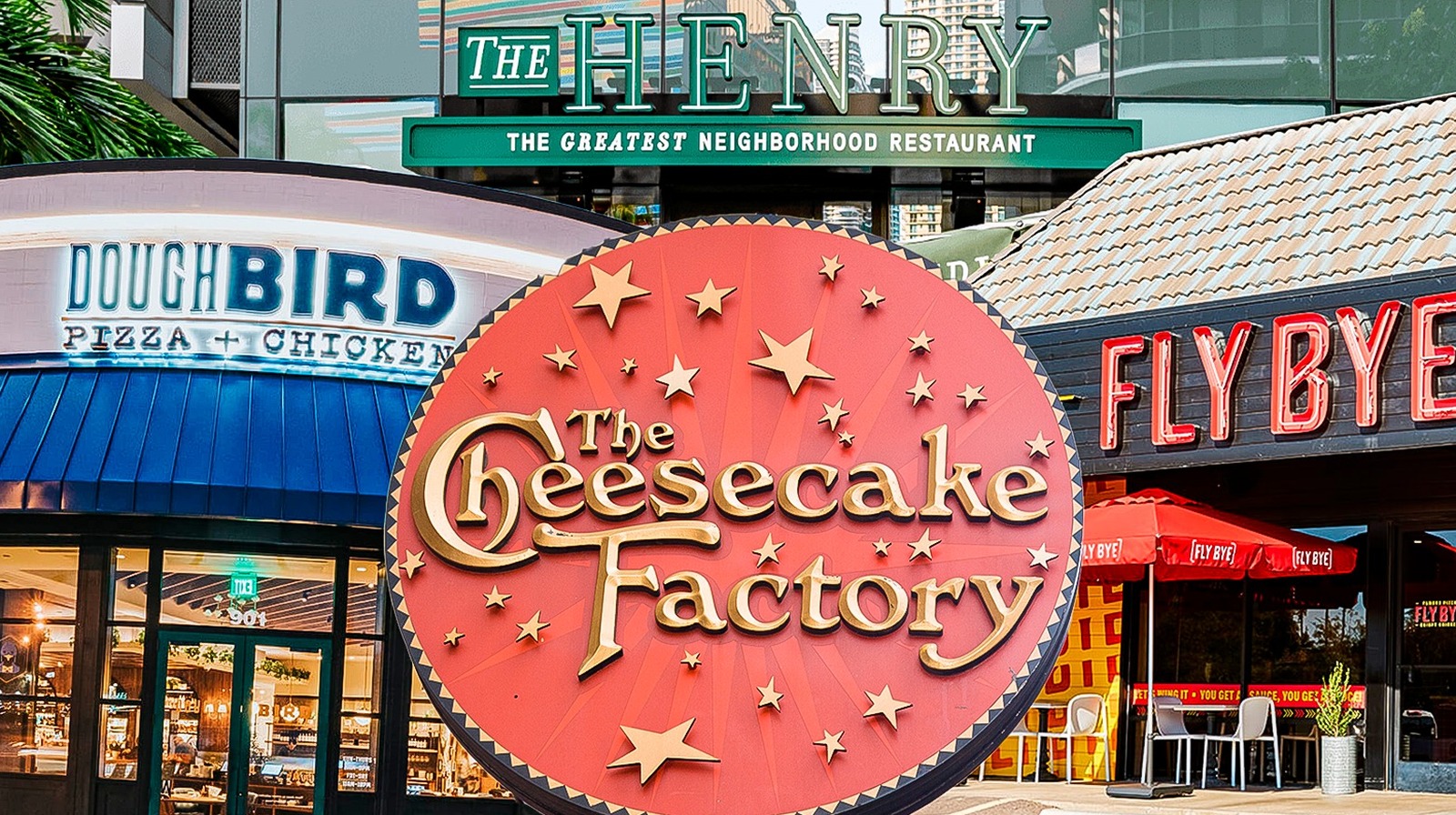 12 Restaurants You Didn't Know Are Owned By The Cheesecake Factory