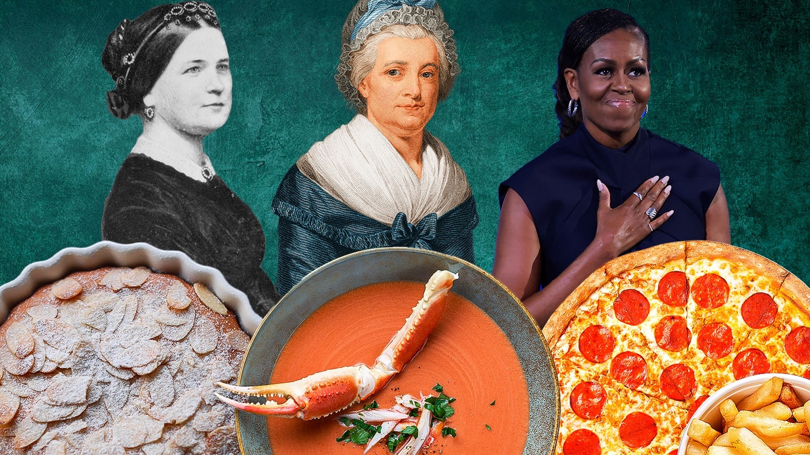 18 First Ladies And Their Favorite Foods